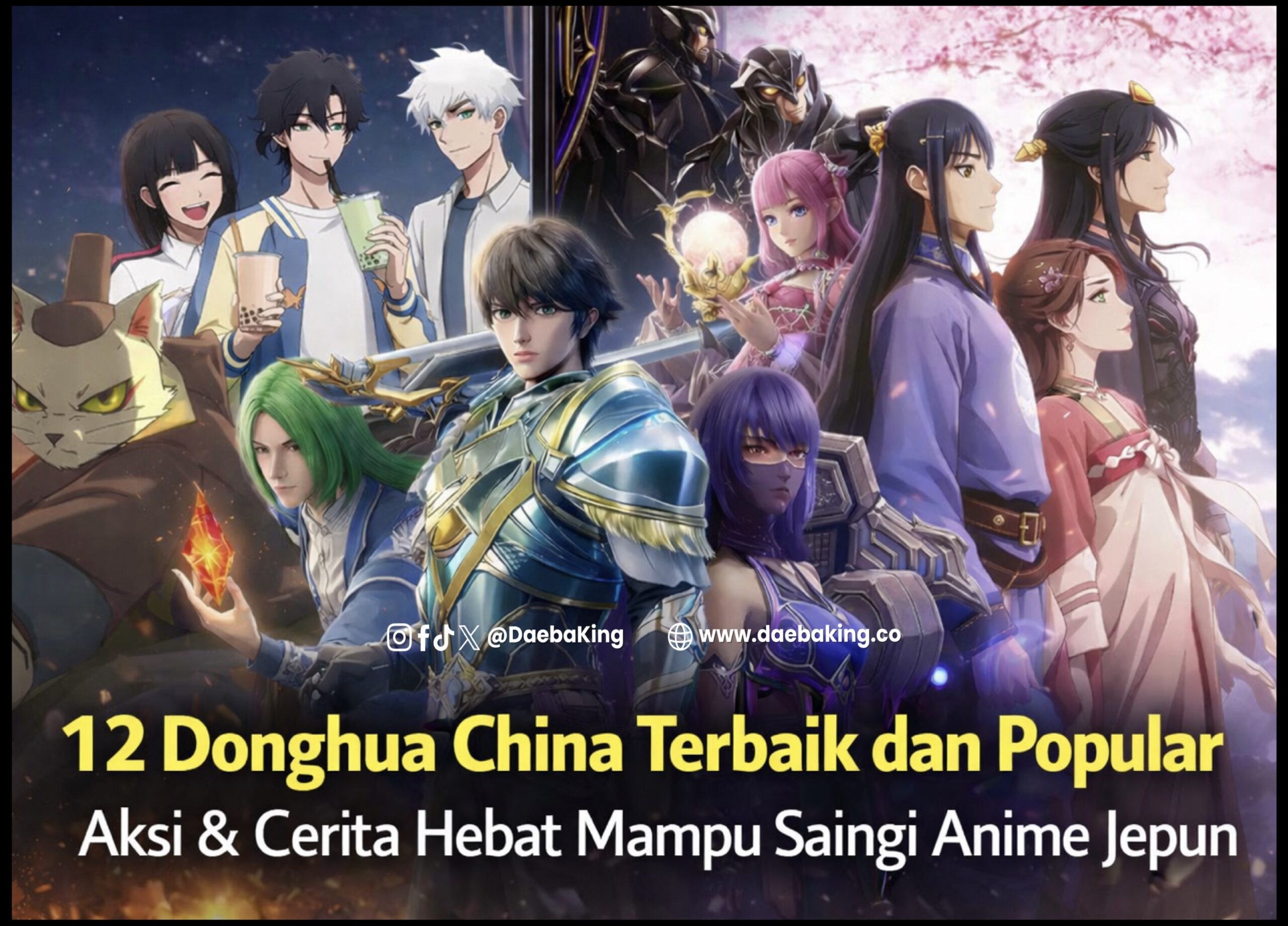 12 Donghua China Terbaik Dan Popular: Aksi & Cerita Hebat Mampu Saingi ...